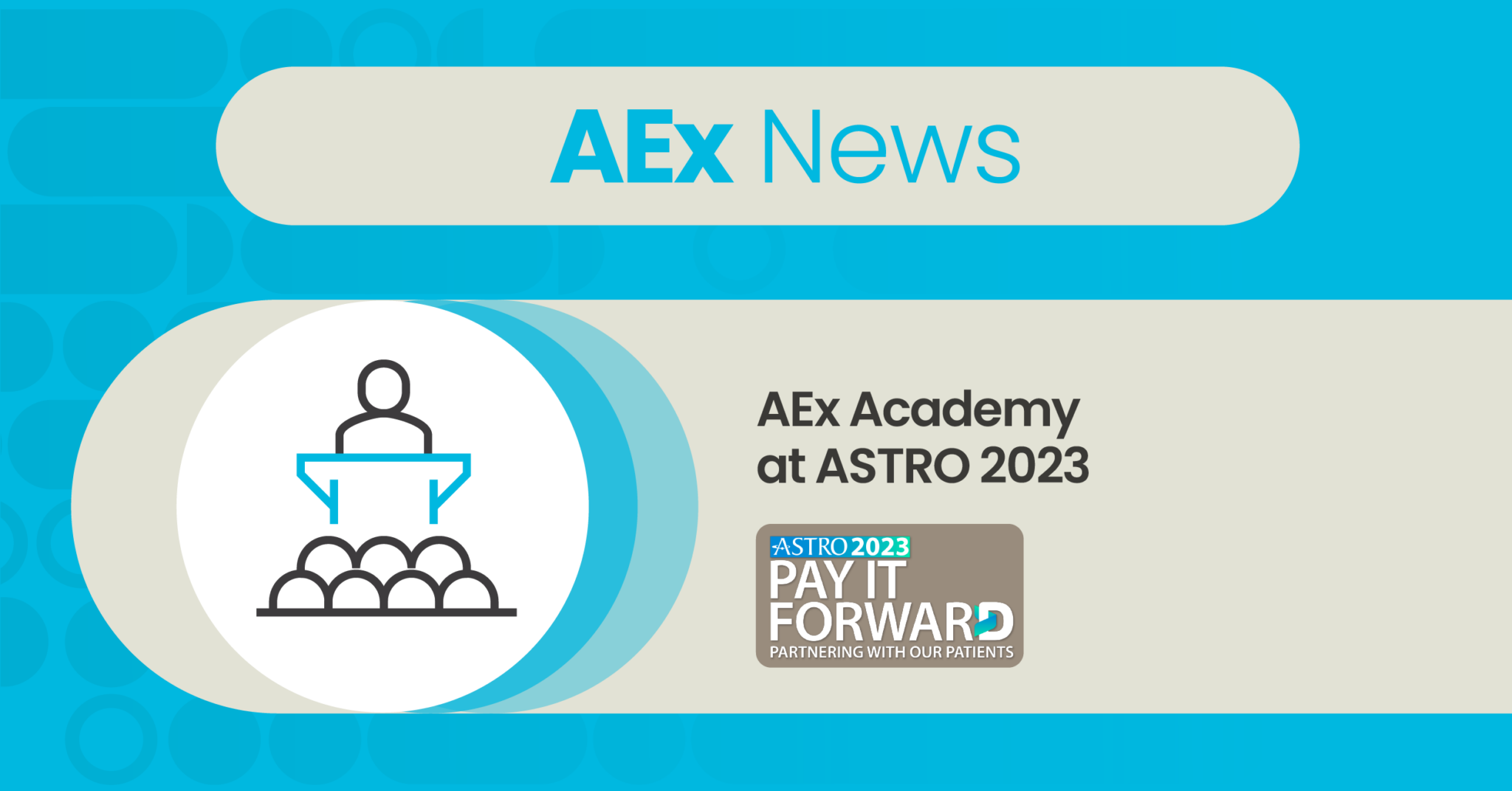 AEx Academy at ASTRO 2023 | Accuray Exchange