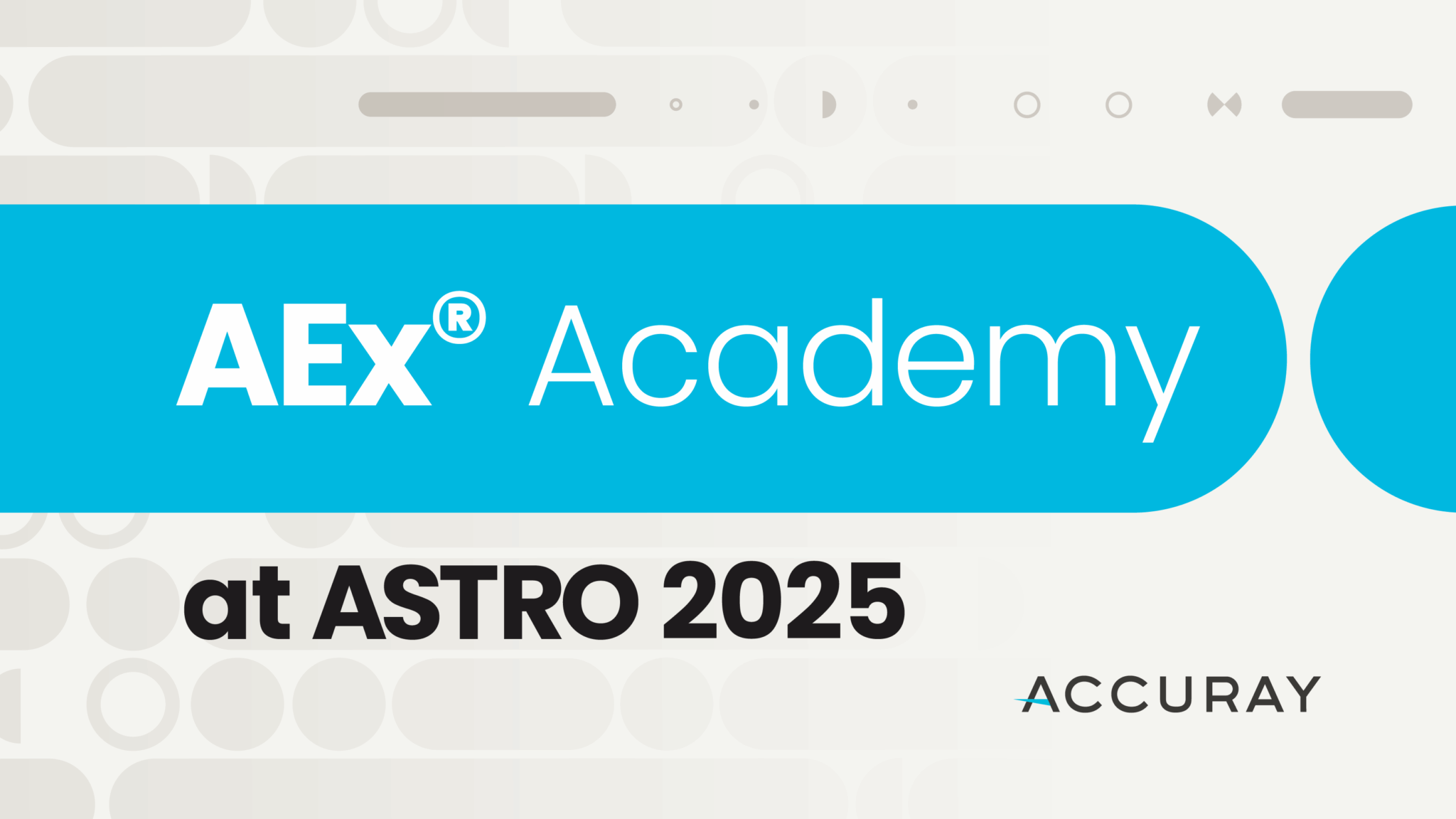 Accuray Exchange Academy at ASTRO 2025 | Accuray Exchange